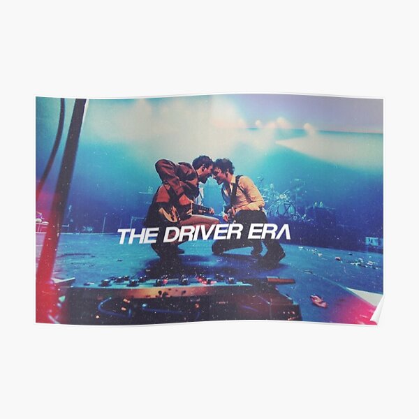 The Driver Era Posters | Redbubble