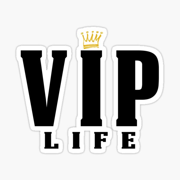 "VIP LIFE" Sticker for Sale by MetricMeasure | Redbubble