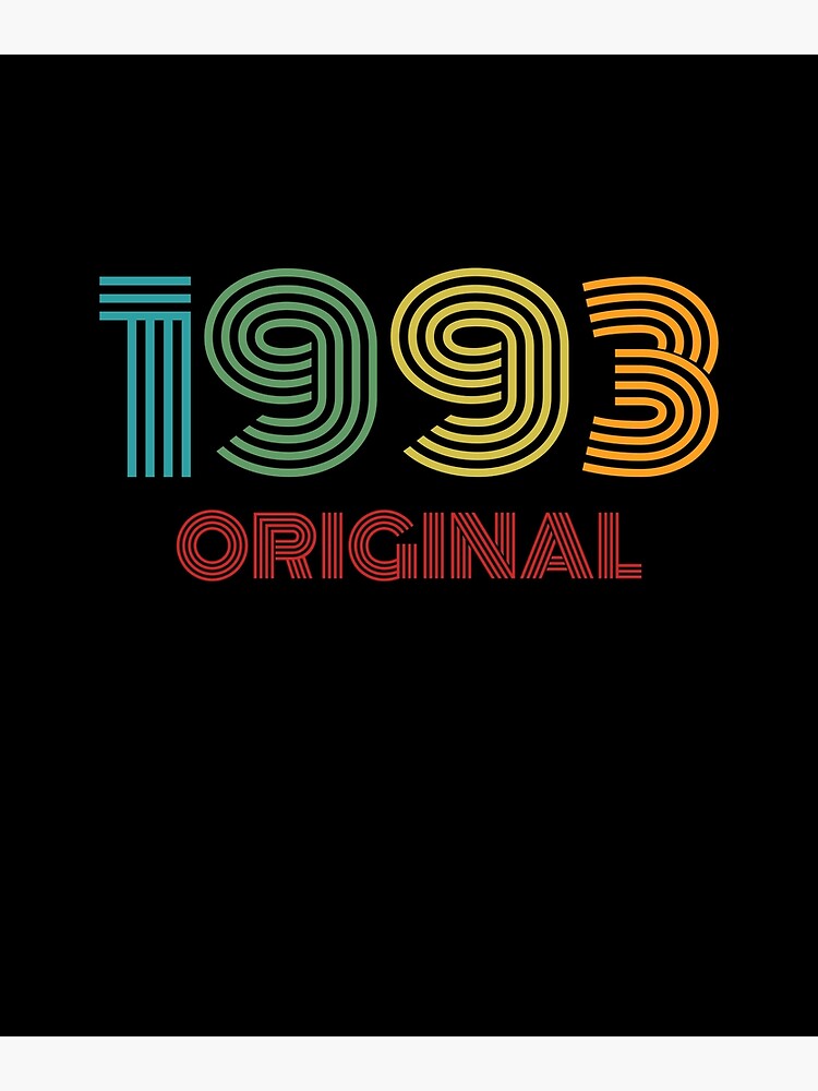 "Original 1993 vintage birthday 90s vintage '93" Poster for Sale by ...