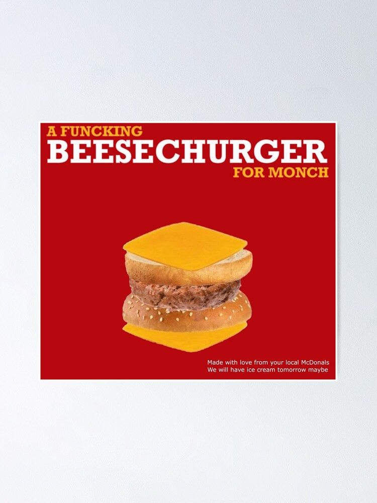 "Beesechurger" Poster for Sale by ElAitch | Redbubble