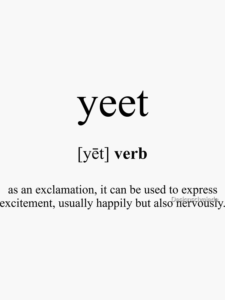"Yeet Definition | Dictionary Collection" Sticker for Sale by ...