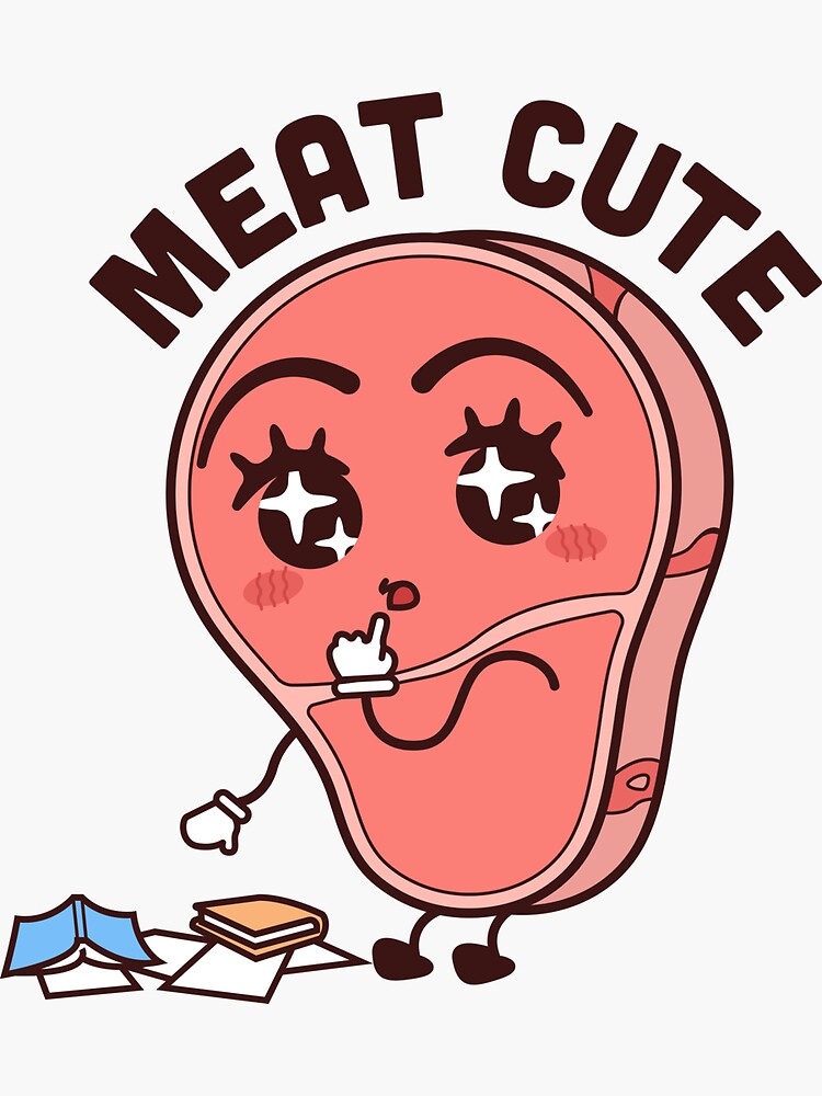 "Meat Cute Funny Kawaii" Sticker by VexilDesign | Redbubble