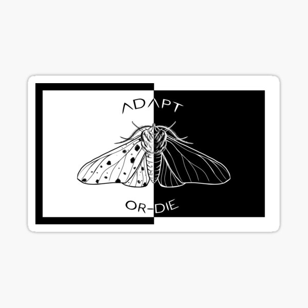 "ADAPT OR DIE" Sticker for Sale by Bertoni-Lee | Redbubble