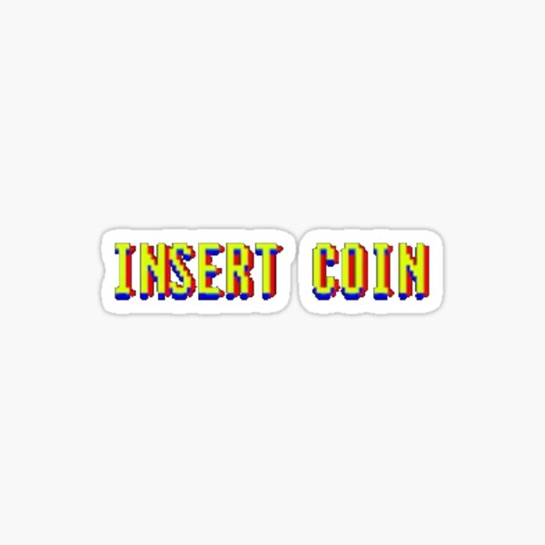 "Insert coin " Sticker for Sale by Shaiene | Redbubble