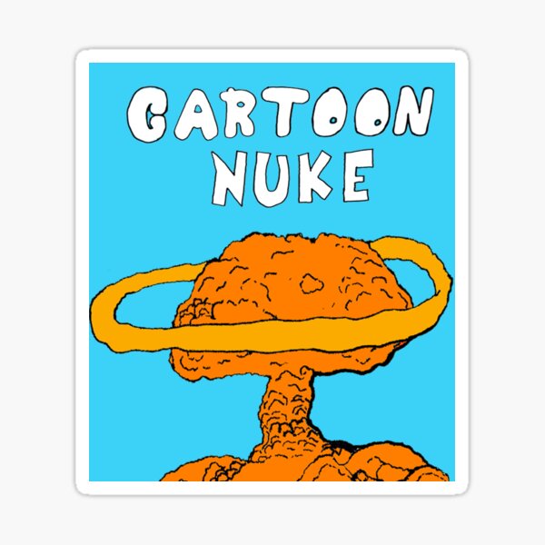 "Cartoon Nuke" Sticker for Sale by CartoonNuke | Redbubble