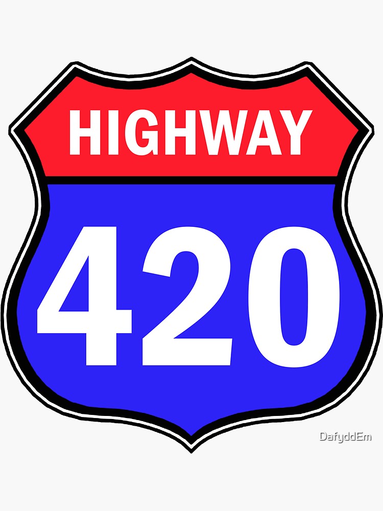 "Highway 420" Sticker for Sale by DafyddEm | Redbubble
