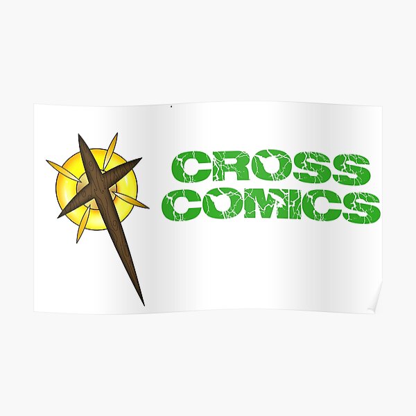 "Cross Comics logo" Poster by rickcjpiper | Redbubble