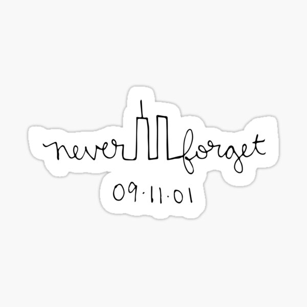 "Never Forget September 11 Line Art" Sticker by cassidynoga | Redbubble