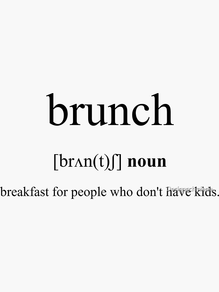 "Brunch Definition | Dictionary Collection" Sticker for Sale by ...