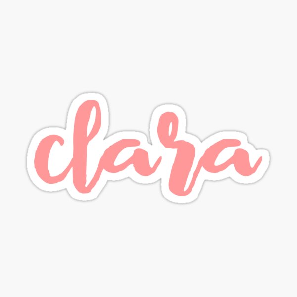 "Clara" Sticker for Sale by the-college-gal | Redbubble