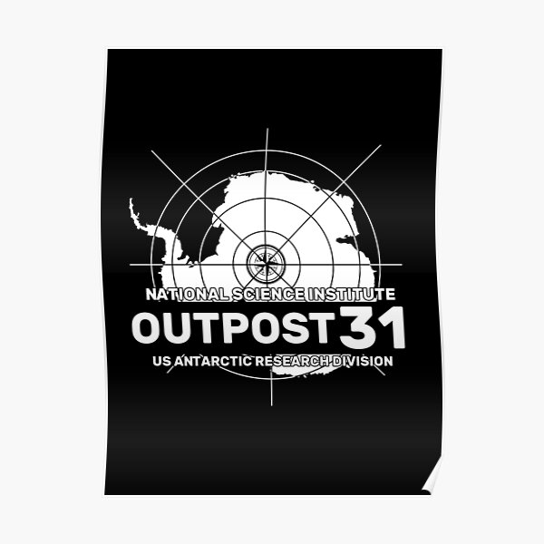 Outpost 31 Posters | Redbubble