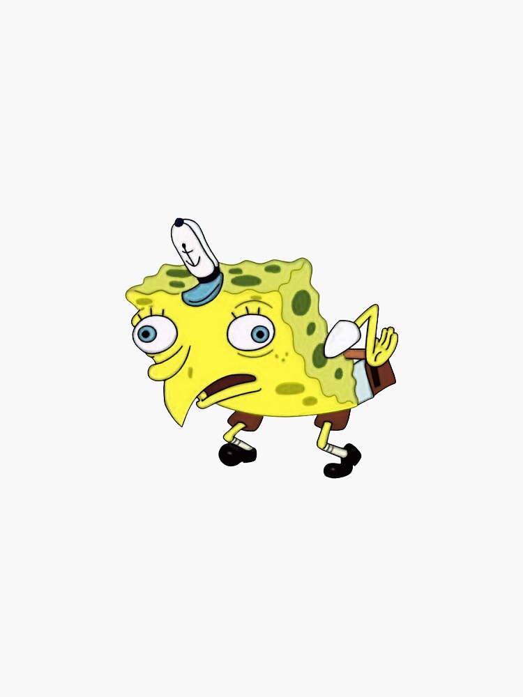 "SpOnGeBoB mOcKiNg MeMe" Sticker for Sale by tatiyanarakiah | Redbubble