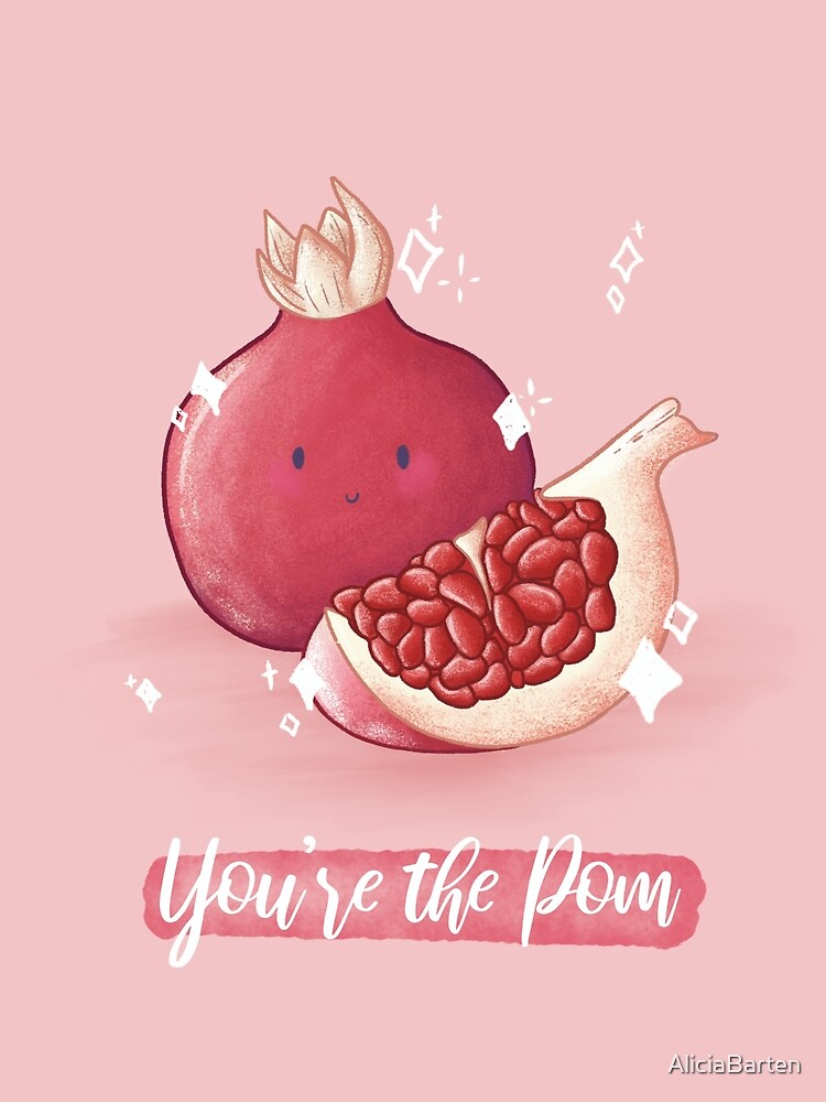 "You're the pom pomegranate pun card" Poster for Sale by AliciaBarten ...