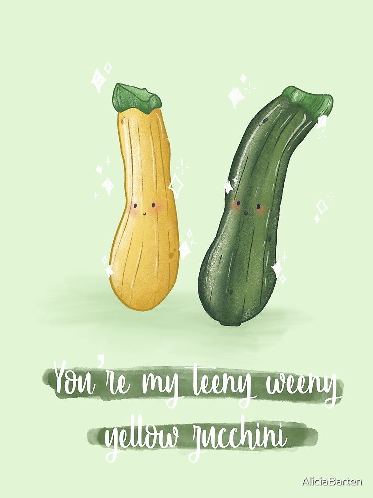 "You're my teeny weeny yellow zucchini pun card" Art Print by ...