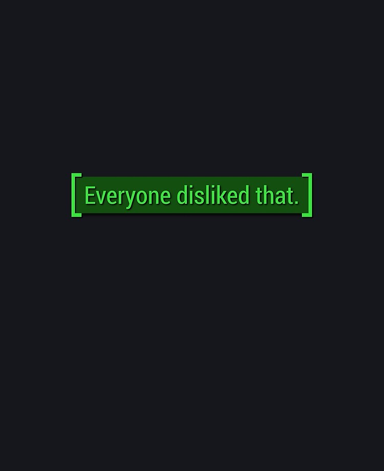 "Everyone Disliked That - Fallout Meme" iPad Case & Skin for Sale by ...
