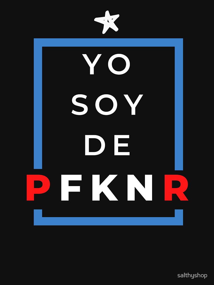 "Yo Soy de P Fkn R Puerto Rico" Essential T-Shirt for Sale by ...
