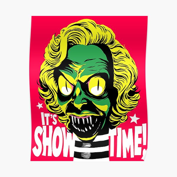 "Showtime" Poster by butcherbilly | Redbubble