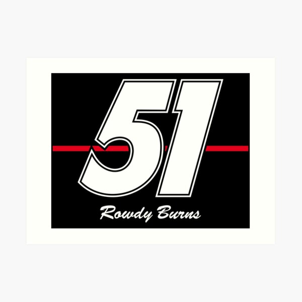 "Rowdy Burns #51 Days of Thunder" Art Print for Sale by BFXIII | Redbubble