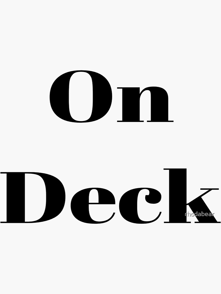 "On Deck Graphic Design" Sticker by rhodabear | Redbubble