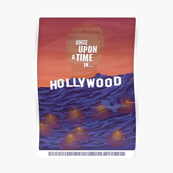 "Once Upon A Time In... Hollywood Poster" Poster by ZJCustoms | Redbubble