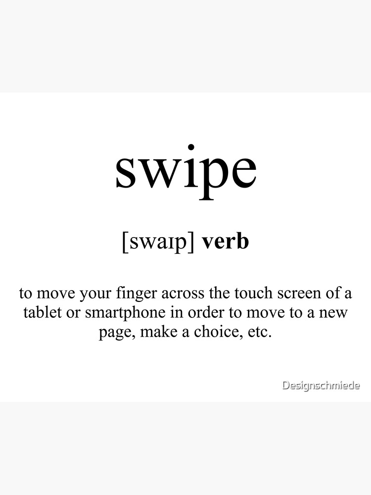 "Swipe Definition | Dictionary Collection" Poster for Sale by ...