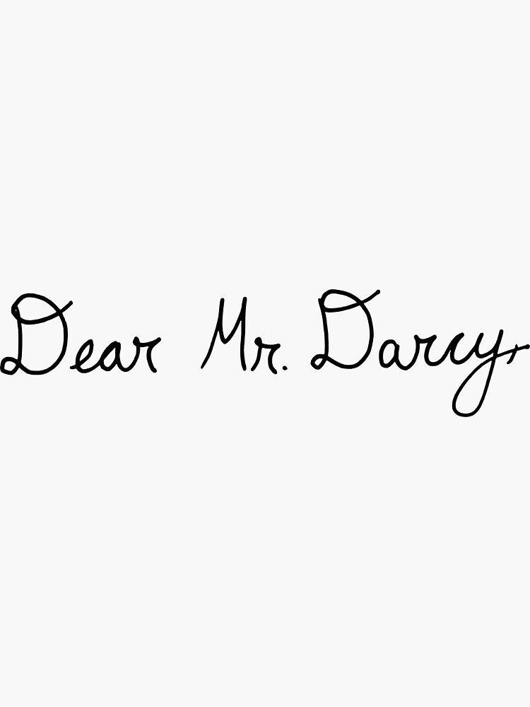 "Dear Mr. Darcy" Sticker for Sale by revfisk | Redbubble