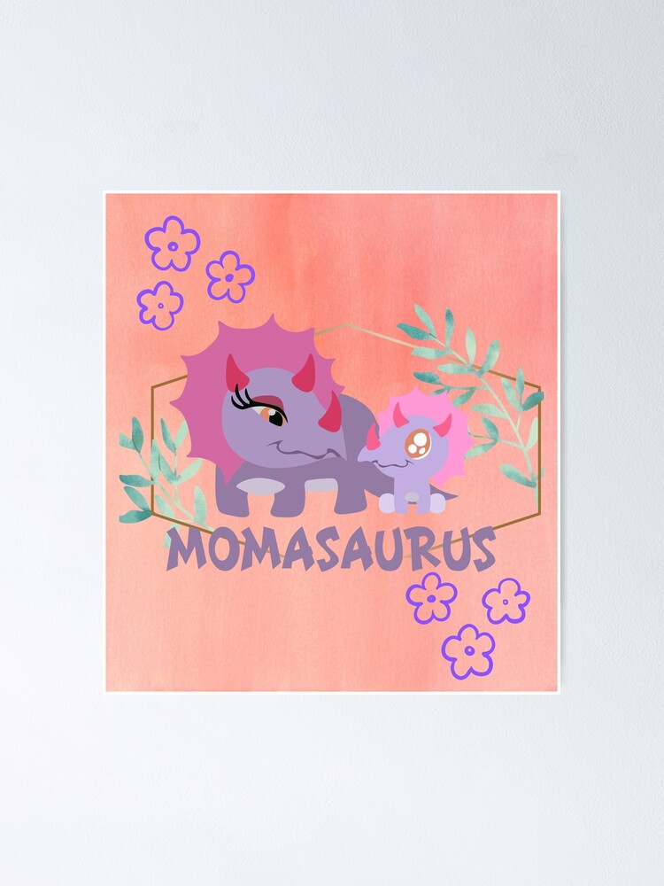 "Momasaurus Mother & Baby Stegosaurus Dinosaurs" Poster for Sale by ...