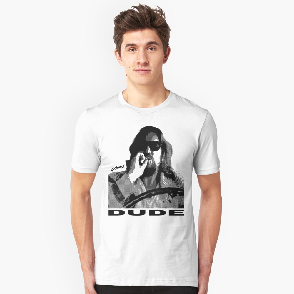 "The Dude" T-shirt by codyst | Redbubble