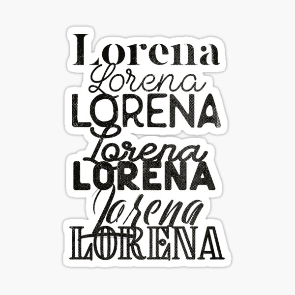 Lorena Merch & Gifts for Sale | Redbubble