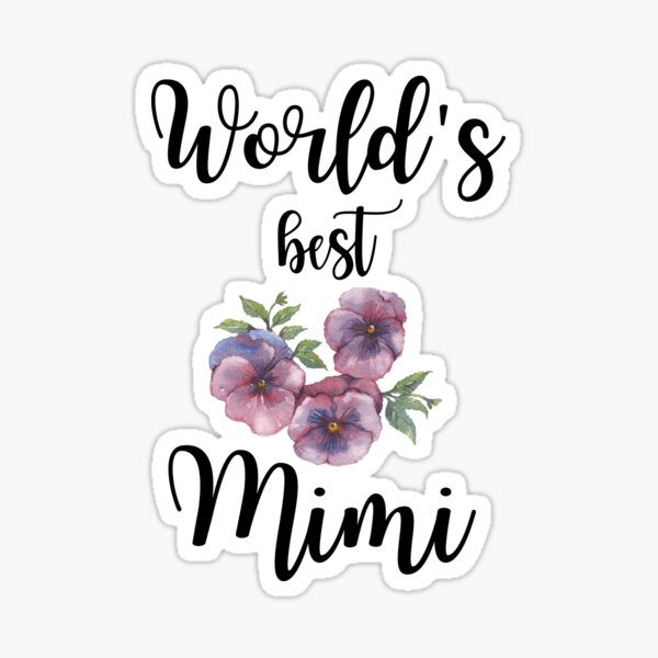Signs Meme Print Mimi Print but to your family you are the world Best ...