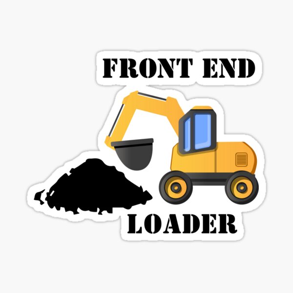 Front End Loader Stickers | Redbubble