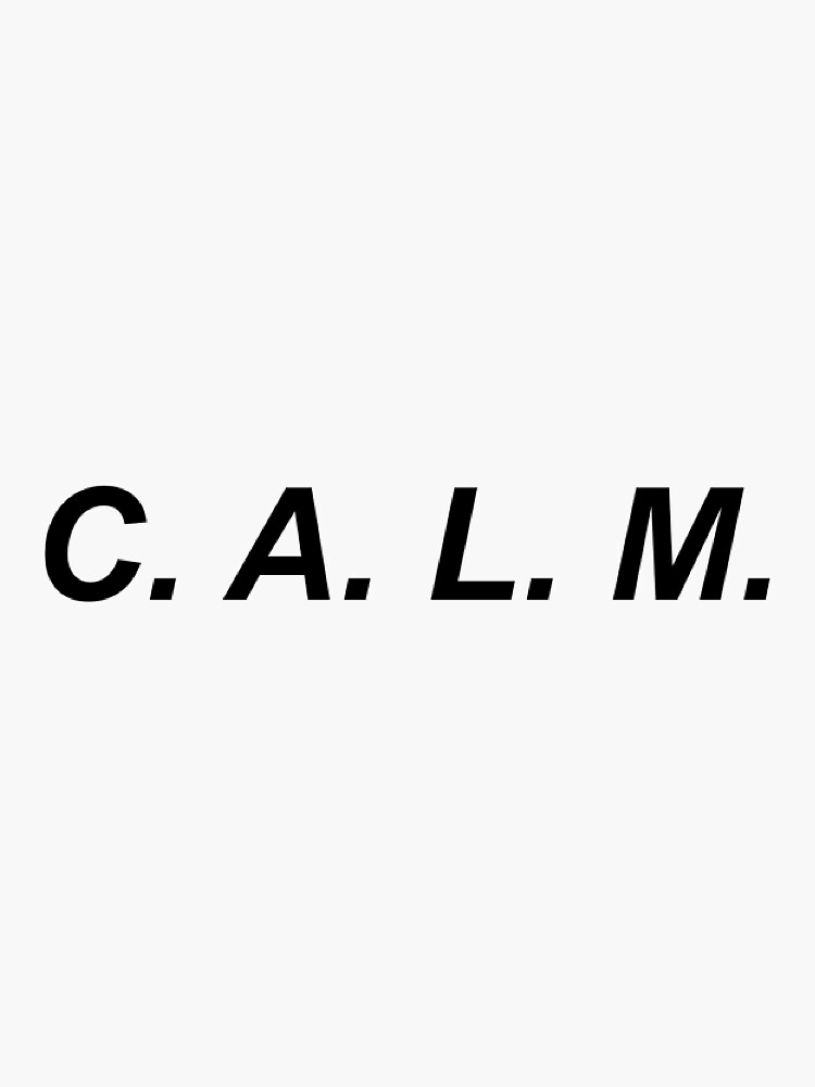 "CALM in black 5sos" Sticker for Sale by morganaallen | Redbubble