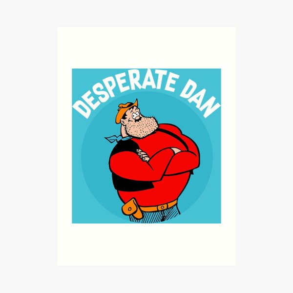 "Desperate Dan - Cow Pie t shirt - Danial - Dan Brother - Dan Best ...