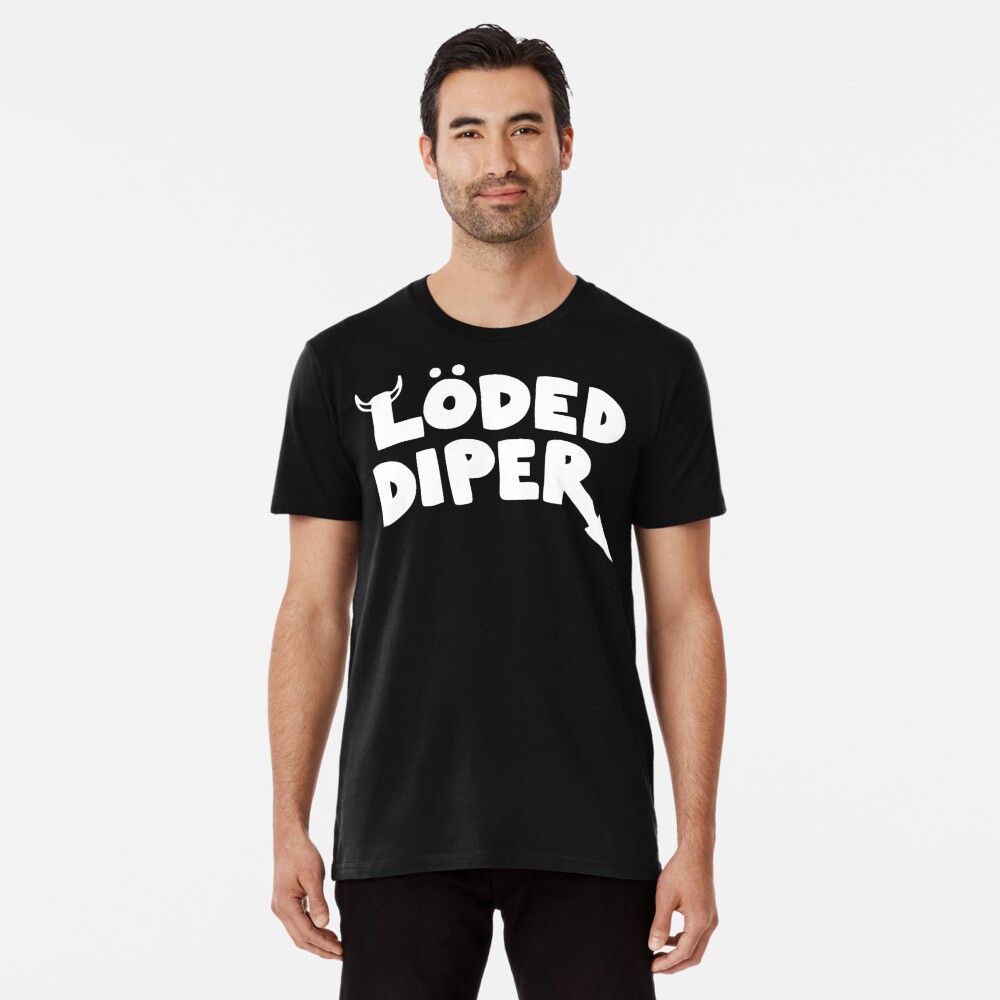 "Loded Diper" Essential T-Shirt for Sale by jay-art | Redbubble
