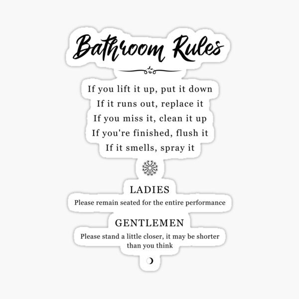 "Bathroom Rules" Sticker for Sale by moonfatta | Redbubble