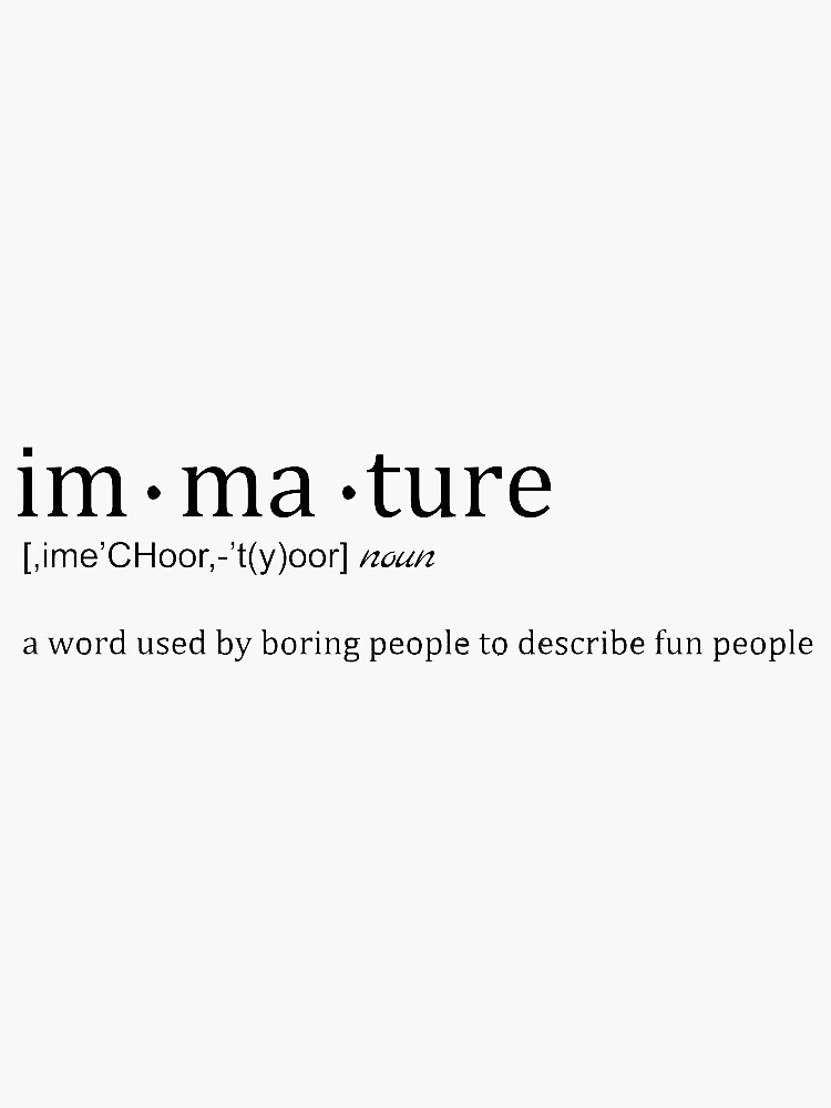 "immature sticker" Sticker for Sale by Stella011 | Redbubble