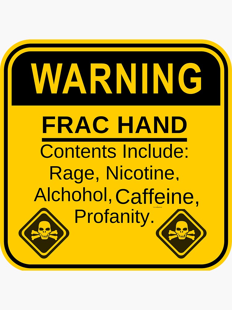 "Contents of a Frac Hand " Sticker by viking411 | Redbubble