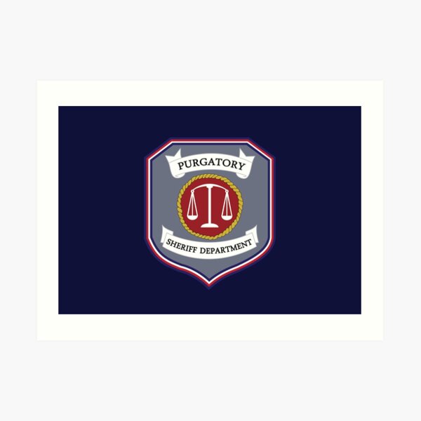 "Purgatory Sheriff Department" Art Print by CatsBag | Redbubble