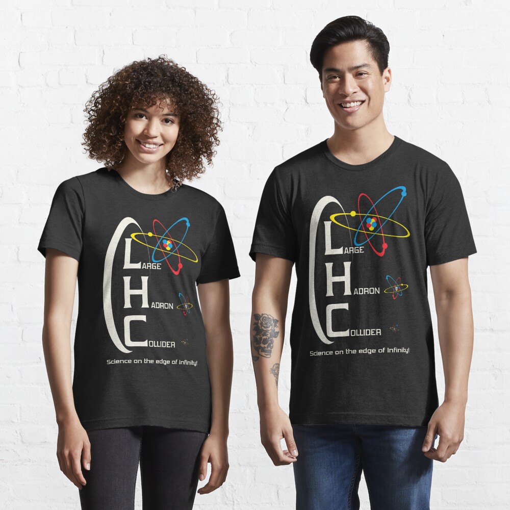 "THE LHC T SHIRT" T-shirt for Sale by GUS3141592 | Redbubble | cern t ...