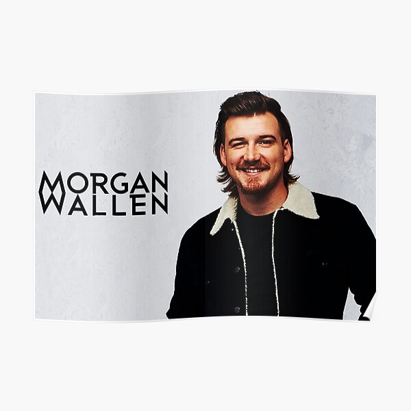 Morgan Wallen Posters | Redbubble