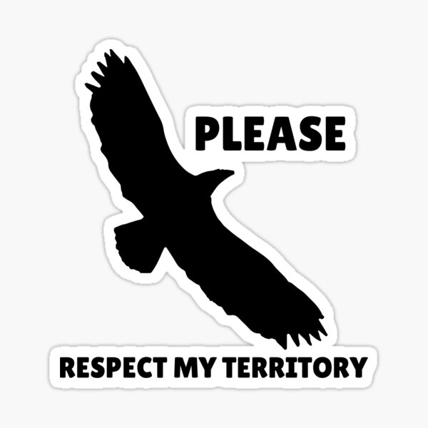 "Eagle: Please respect my territory!" Sticker by Tucan88 | Redbubble