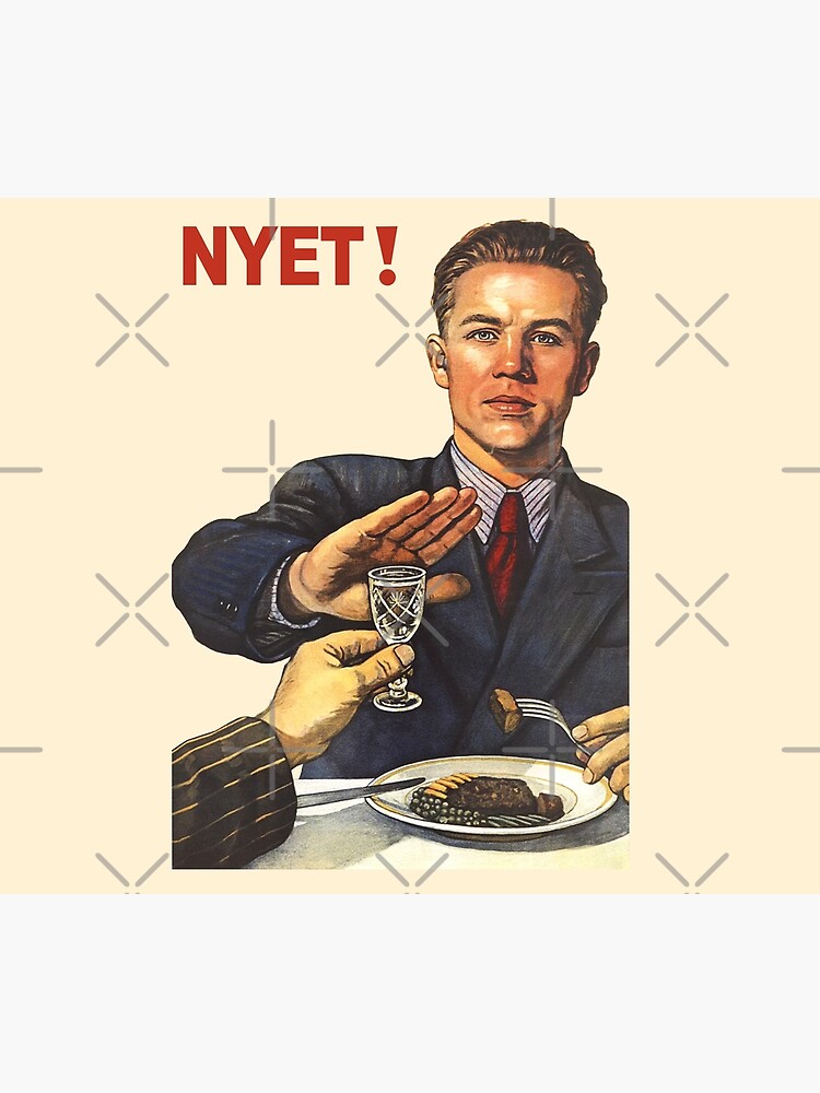 "Soviet poster Soviet Propoganda Anti-alcohol NET HET NO NYET НЕТ! Anti ...