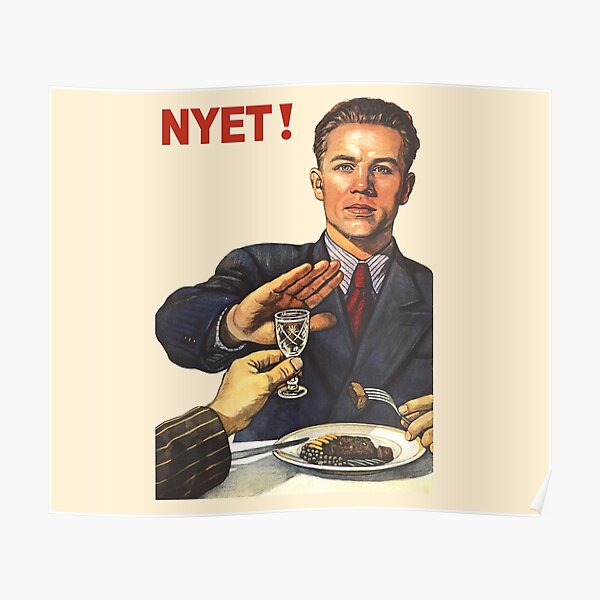 "Soviet poster Soviet Propoganda Anti-alcohol NET HET NO NYET НЕТ! Anti ...