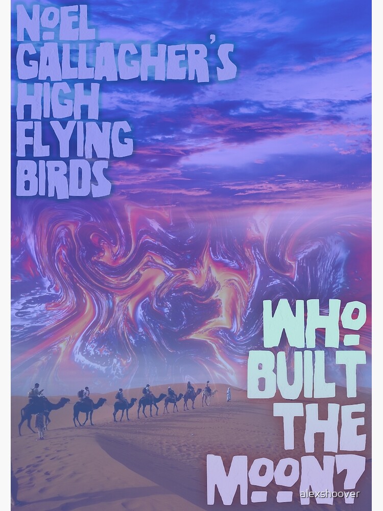 "NGHFB - Who Built the Moon?" Poster for Sale by alexshoover | Redbubble
