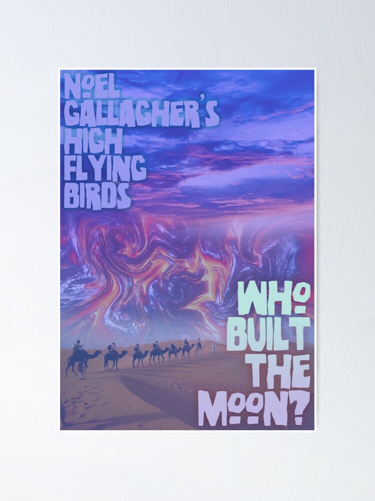 "NGHFB - Who Built the Moon?" Poster for Sale by alexshoover | Redbubble