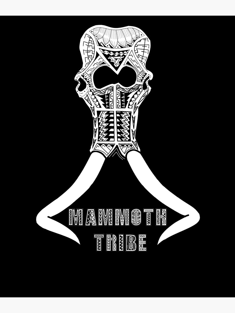 "Mammoth Tribe Mammoth Skull Tribal" Poster by MammothTribe | Redbubble