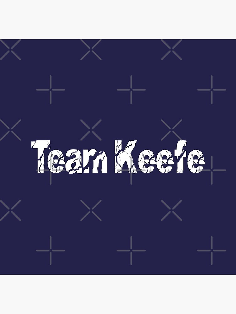 "Team Keefe" Poster by corbrand | Redbubble