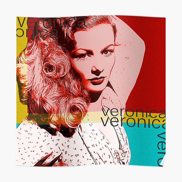 "Veronica" Poster by GlenyssR | Redbubble