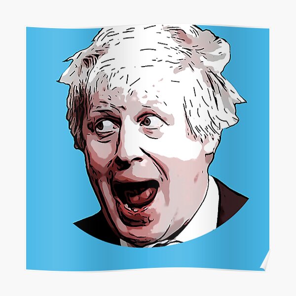 Boris Johnson Posters | Redbubble