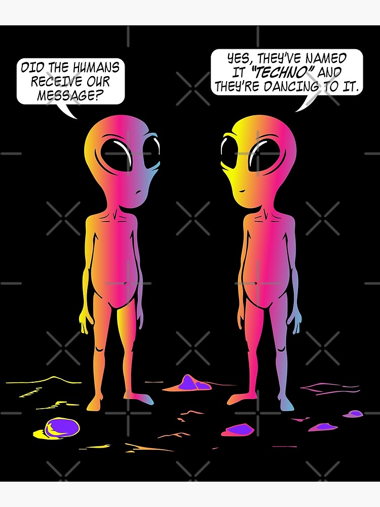 "Funny Alien Techno Music Dancing Message Cartoon" Poster by el-em-cee ...